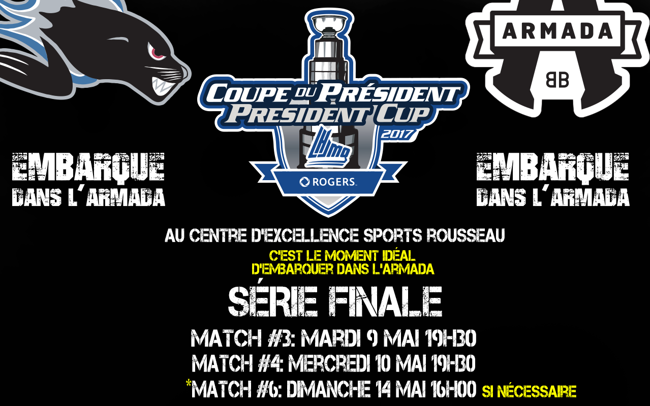 Horaire de la série finale de la Coupe du Président: Sea Dogs-Armada ...