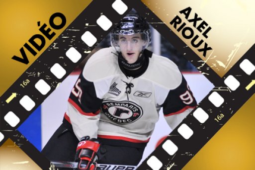 Axel Rioux - le questionnaire - Remparts de Quebec