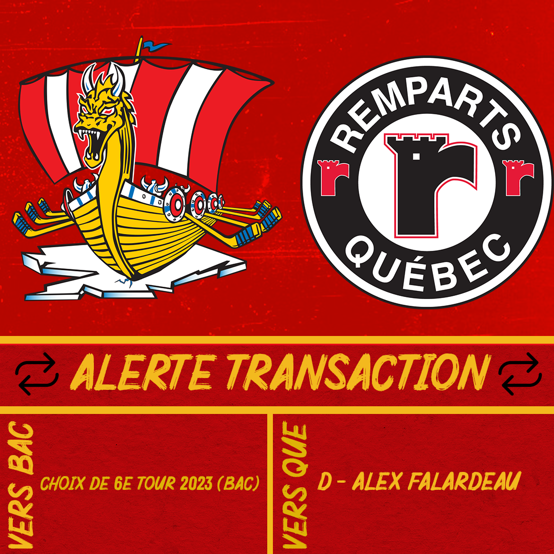 Transaction entre le Drakkar et les Remparts - Le Drakkar de Baie-Comeau