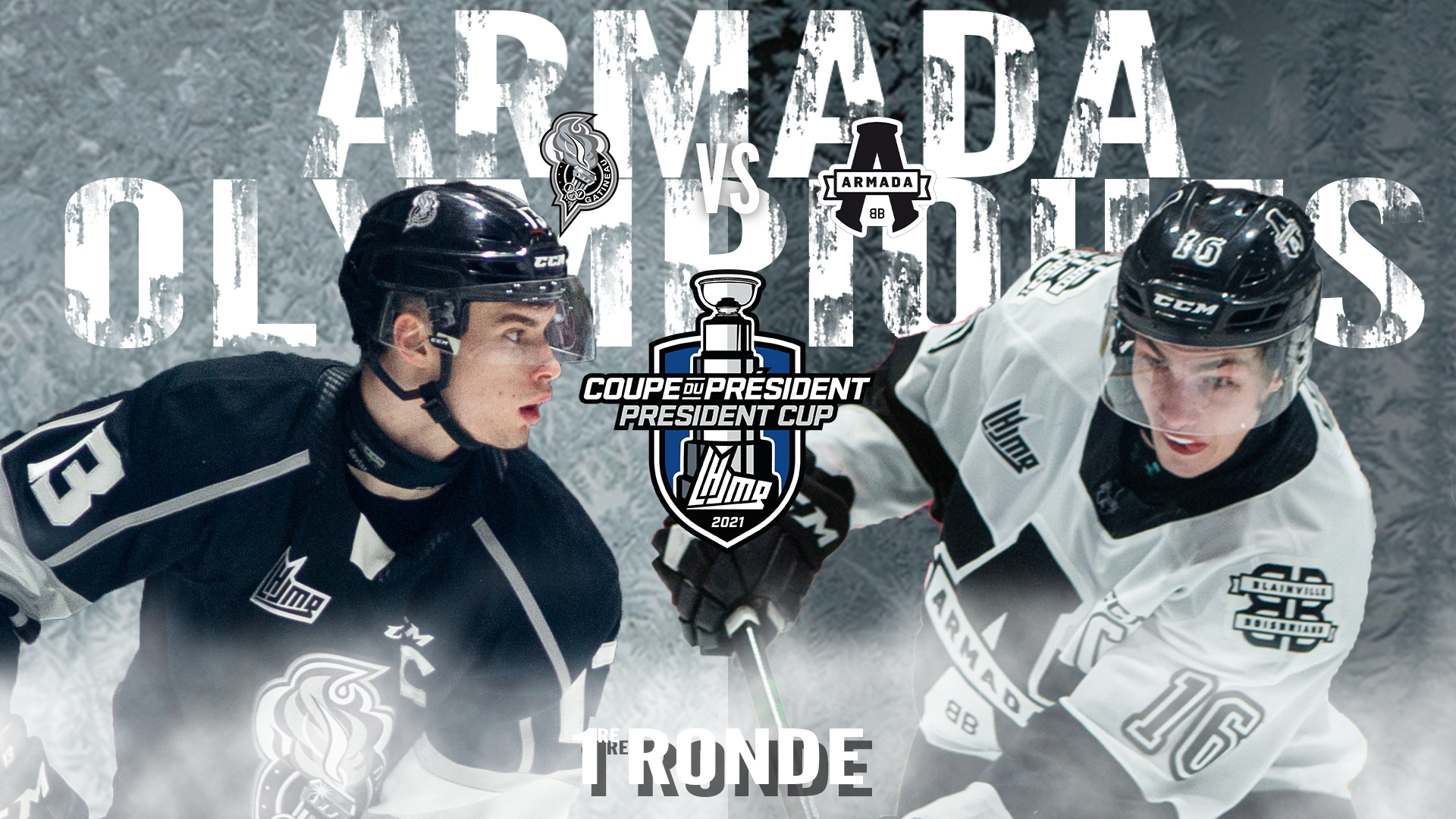 Séries éliminatoires 2021 - Ronde 1 | Olympiques contre Armada - Armada BLB