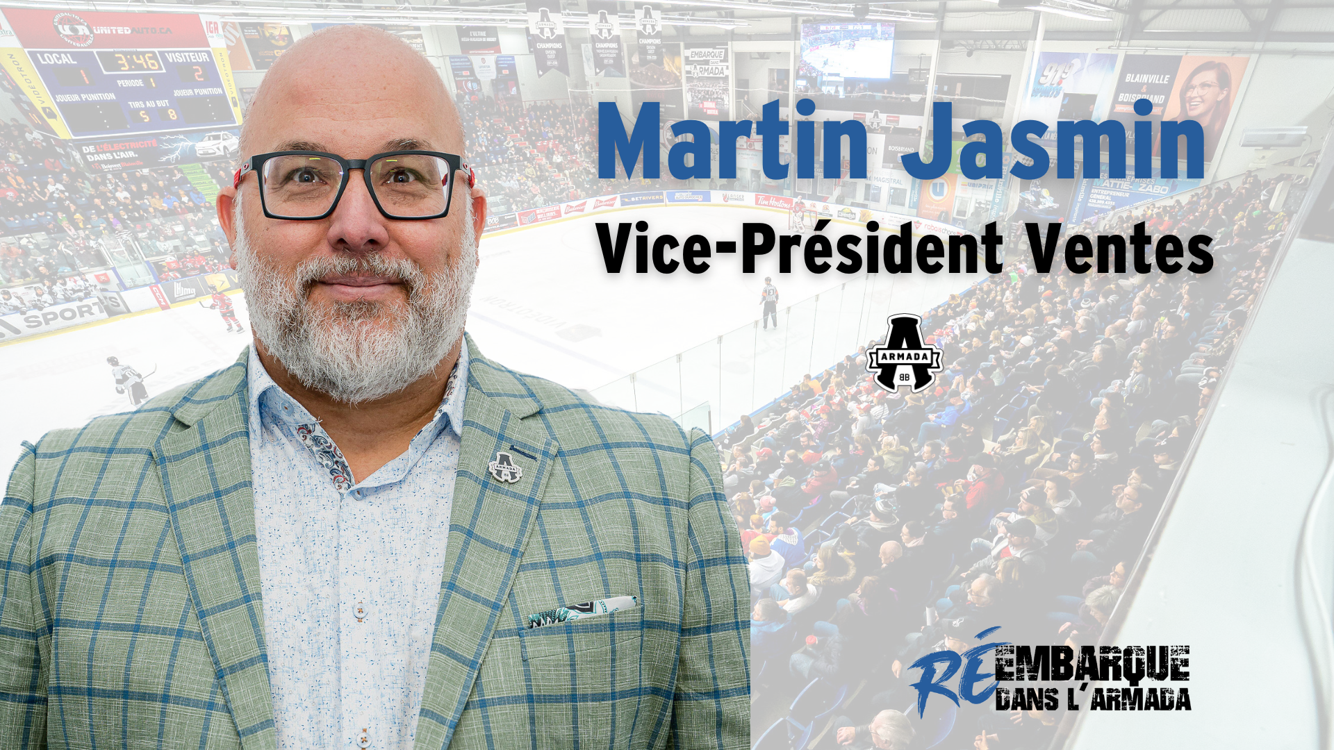 Martin Jasmin nommé Vice-Président des Ventes de l’Armada de Blainville ...