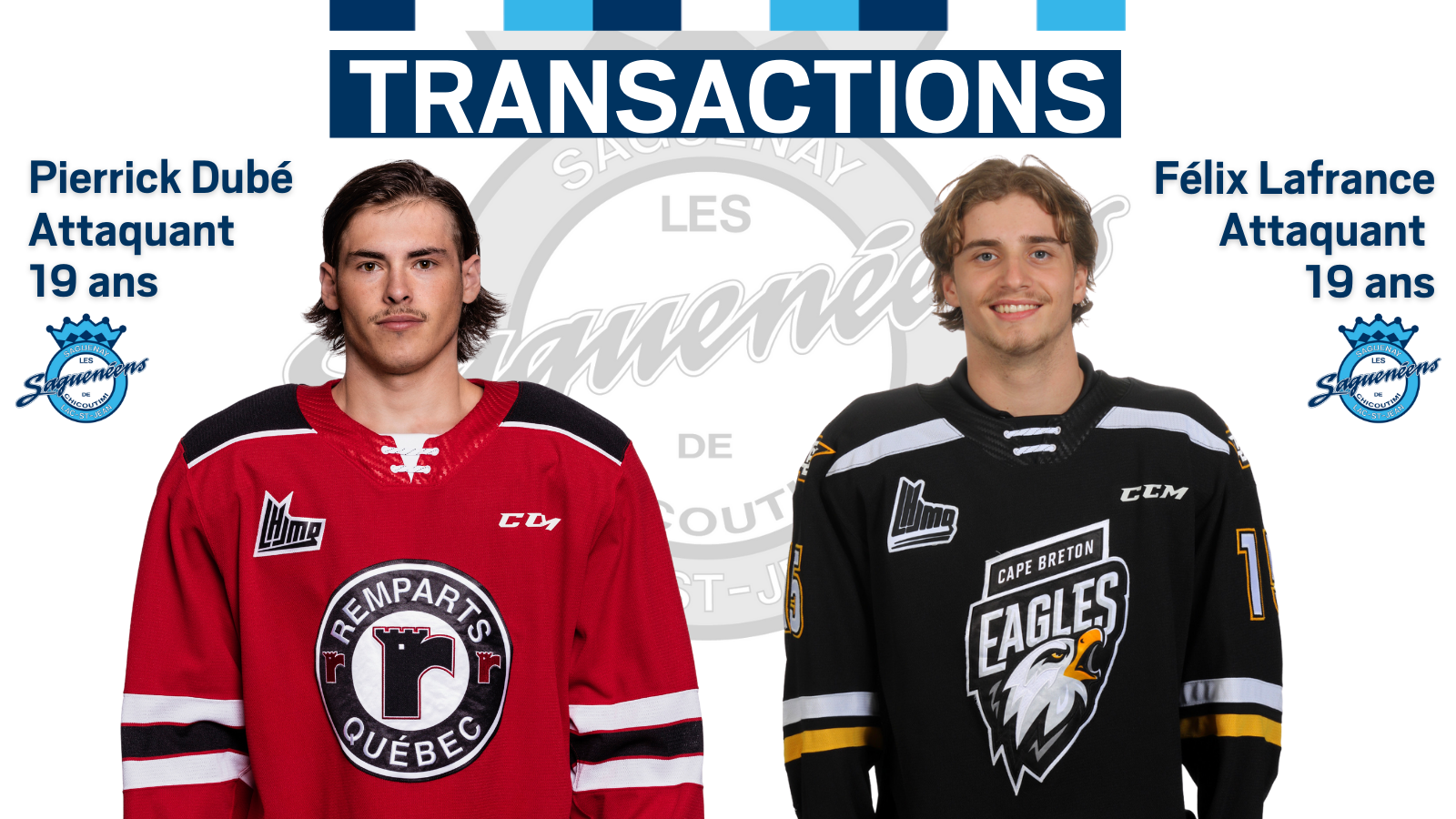 FÉLIX LAFRANCE ET PIERRICK DUBÉ SE JOIGNENT AUX SAGS - Sagueneens de ...