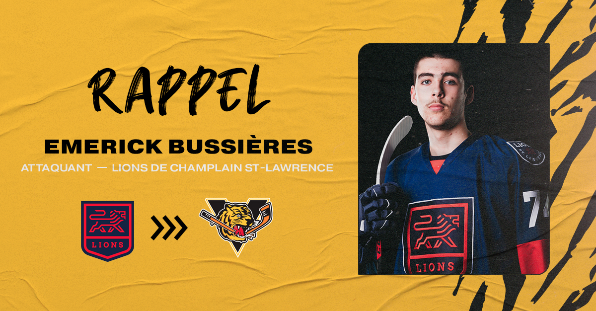 Les Tigres rappellent Emerick Bussières - Les Tigres de Victoriaville